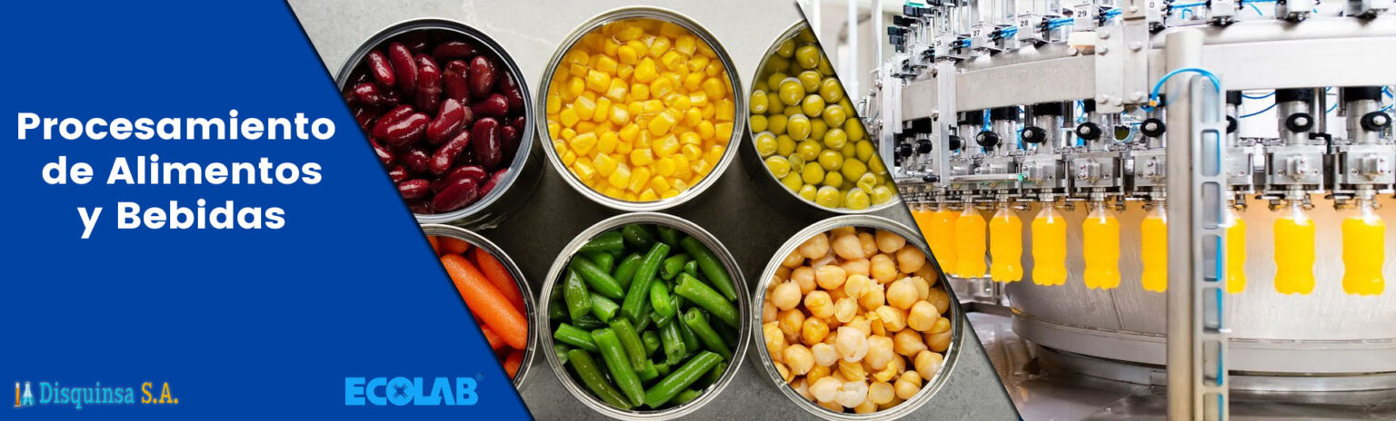 Procesamiento de Alimentos y Bebidas - Disquinsa, S.A.